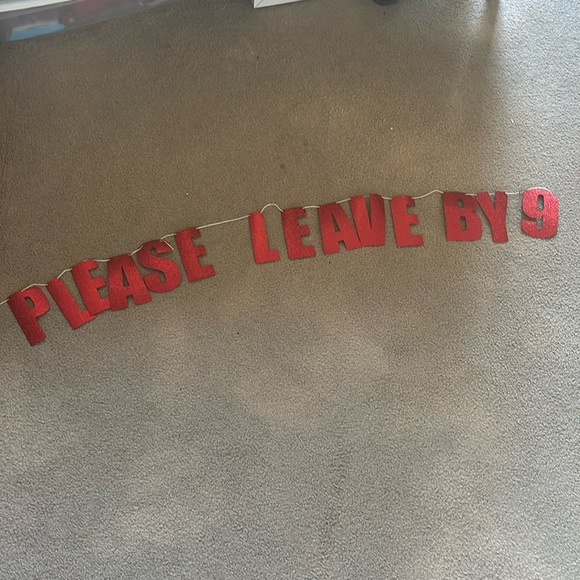 Accents | Pleasee Leave By 9 Sign | Poshmark